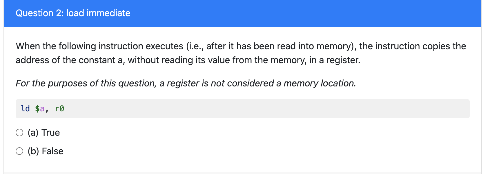 Solved Question 2: load immediate When the following | Chegg.com