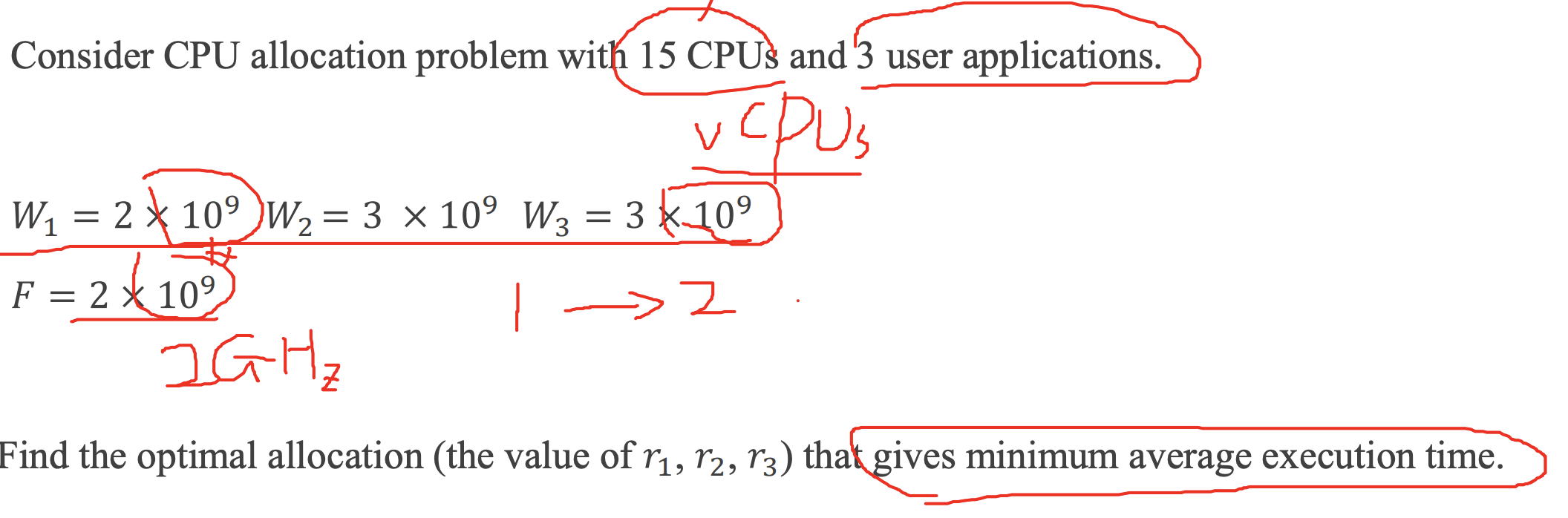 Consider CPU allocation problem with 15 CPUs and 3 | Chegg.com