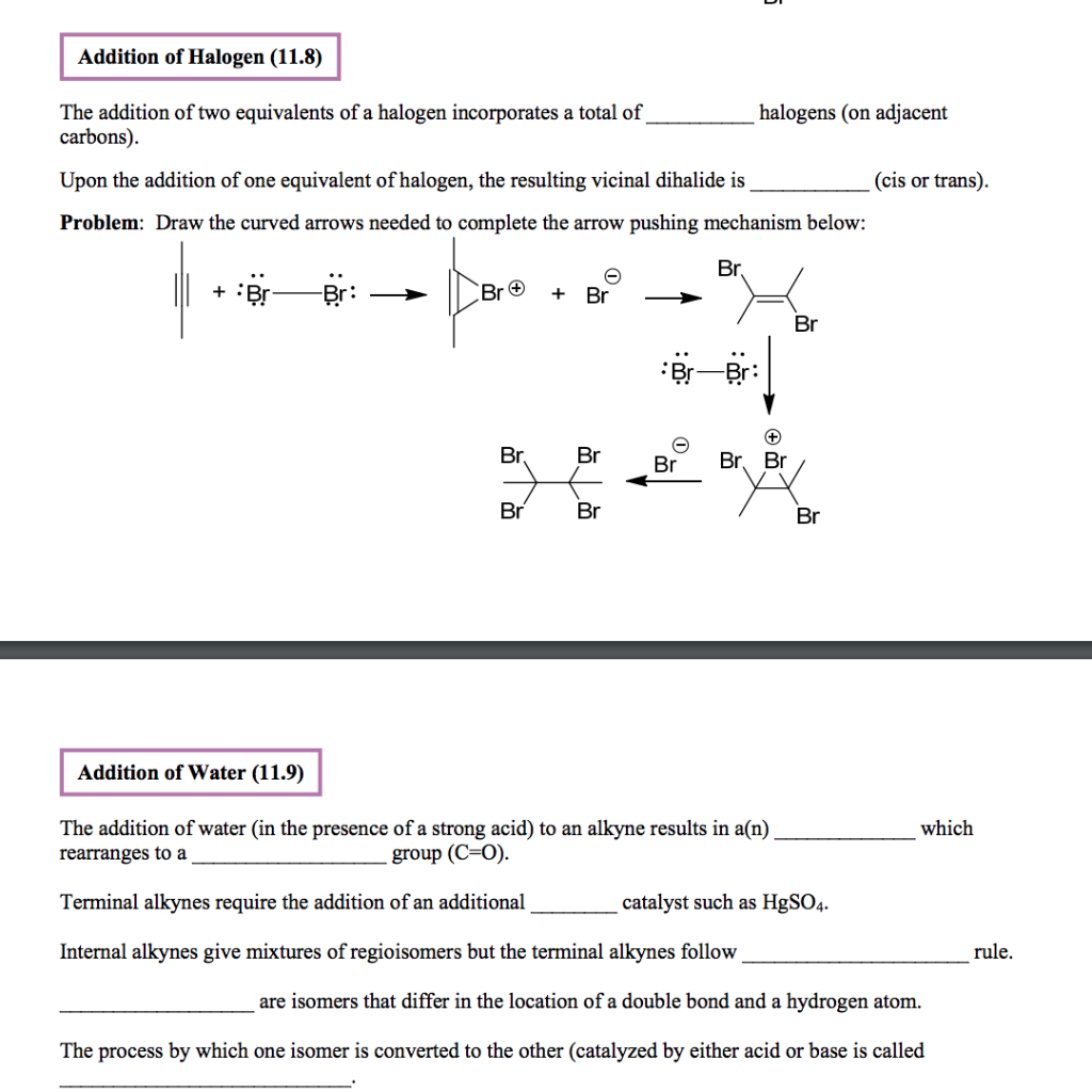 Solved Addition of Halogen (11.8) The addition of two | Chegg.com
