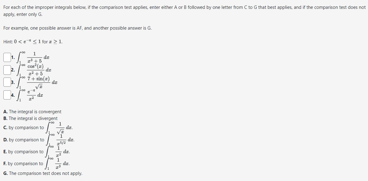 Solved For each of the improper integrals below, if the | Chegg.com