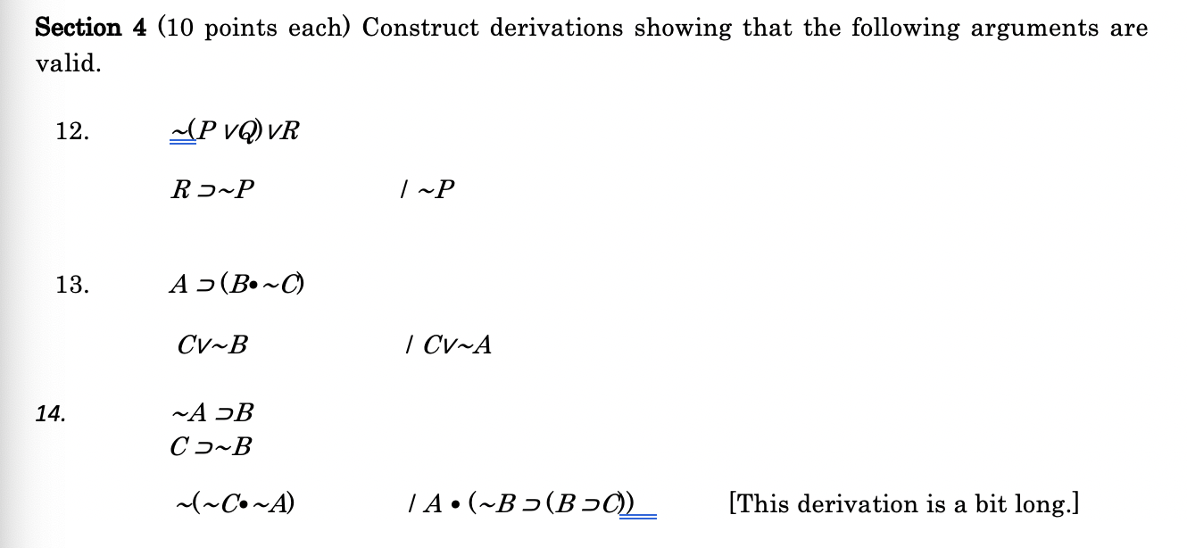 Solved Section 4 (10 points each) Construct derivations | Chegg.com