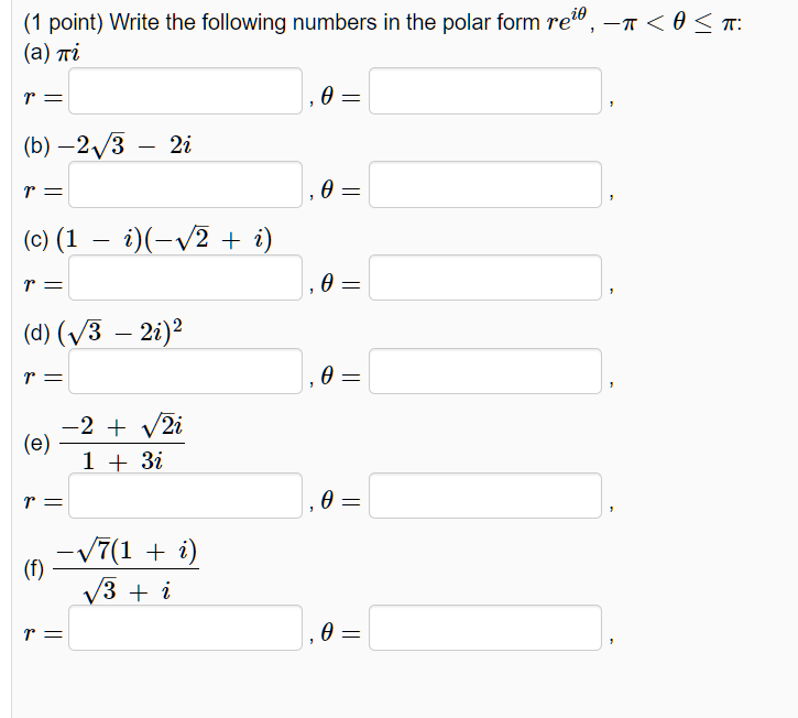 Solved (1 point) Write the following numbers in the polar | Chegg.com