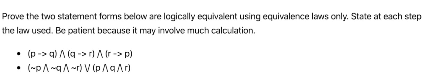 Solved Prove the two statement forms below are logically | Chegg.com