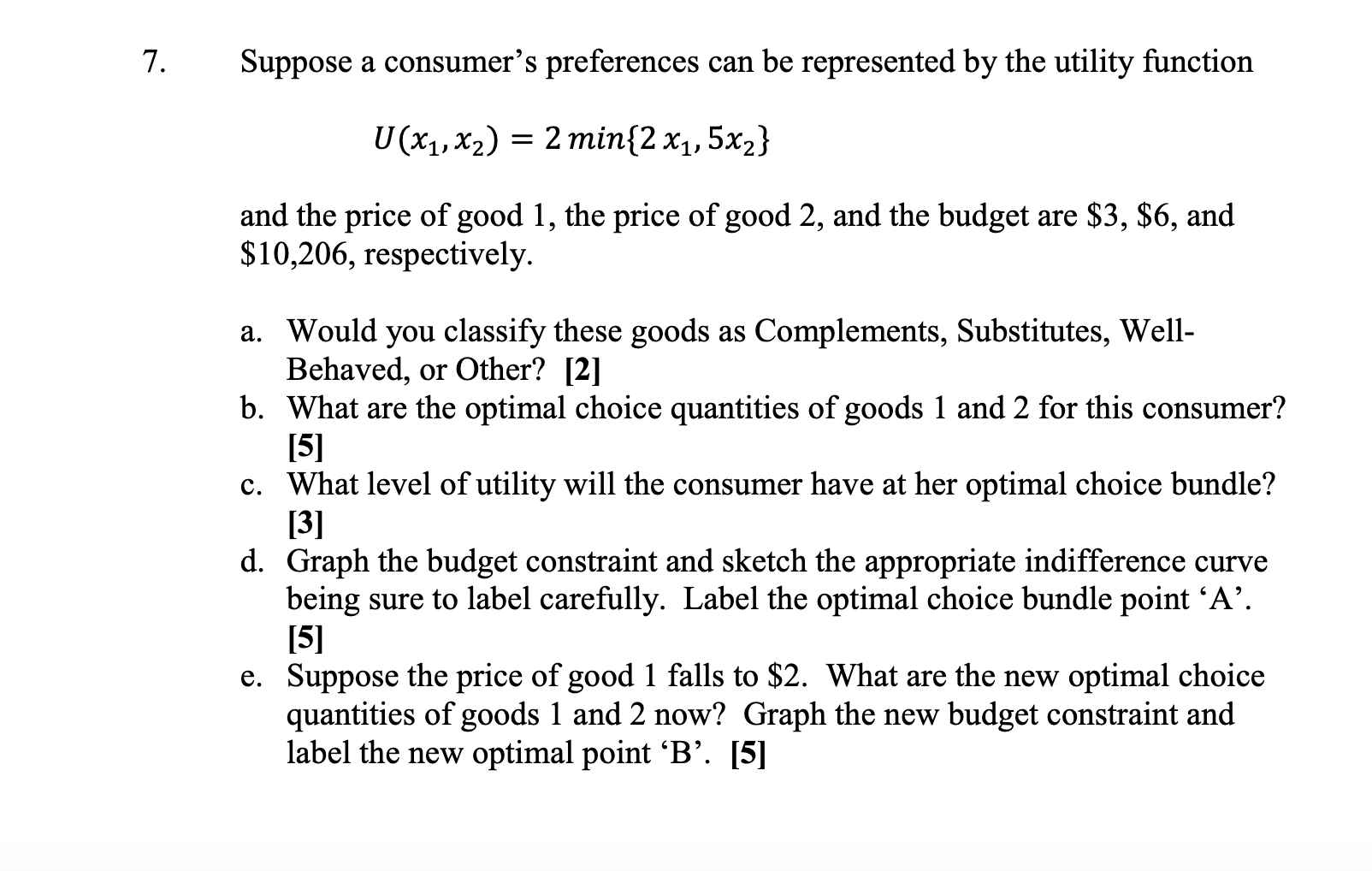 Solved Suppose a consumer's preferences can be represented | Chegg.com