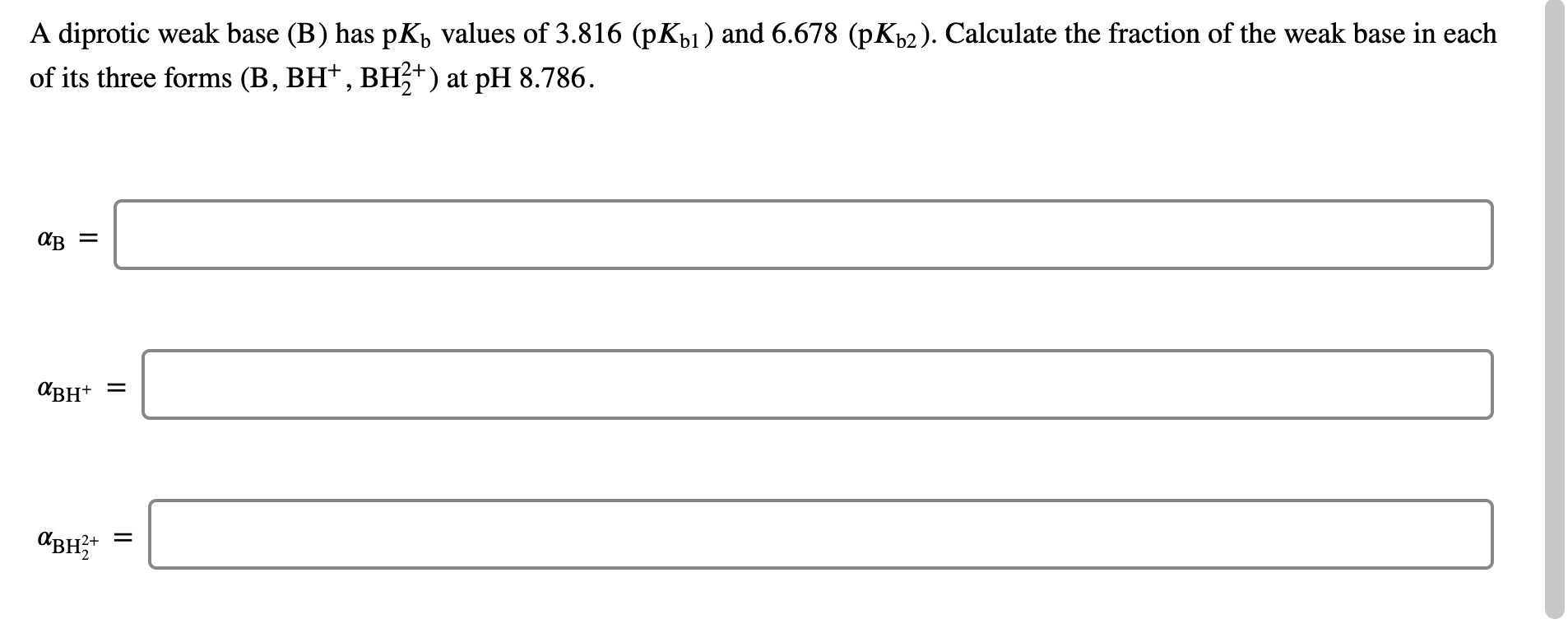 Solved A diprotic weak base (B) has pKy values of 3.816 | Chegg.com