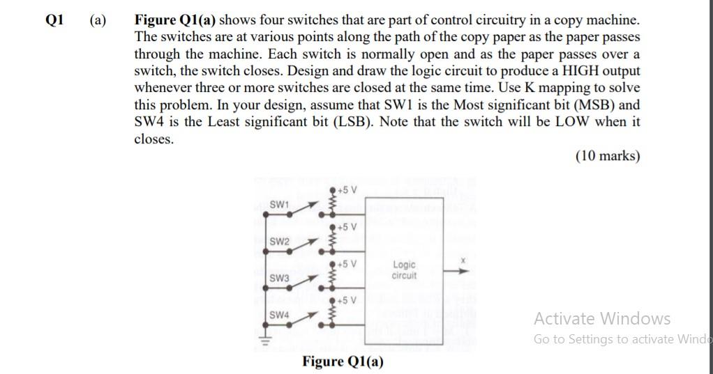 Solved Q1 (a) Figure Q1(a) shows four switches that are part | Chegg.com