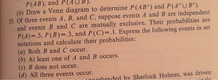 Solved P(AB), and P(AUB). (b) Draw a Venn diagram to | Chegg.com