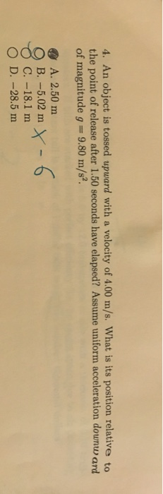 Solved 4. An object is tossed upward with a velocity of 4.00 | Chegg.com
