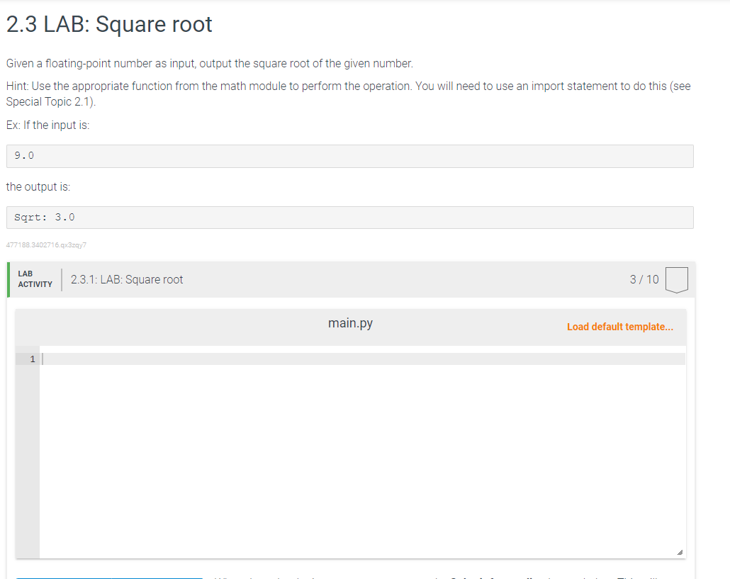 Solved 2.3 LAB: Square root Given a floating-point number as | Chegg.com