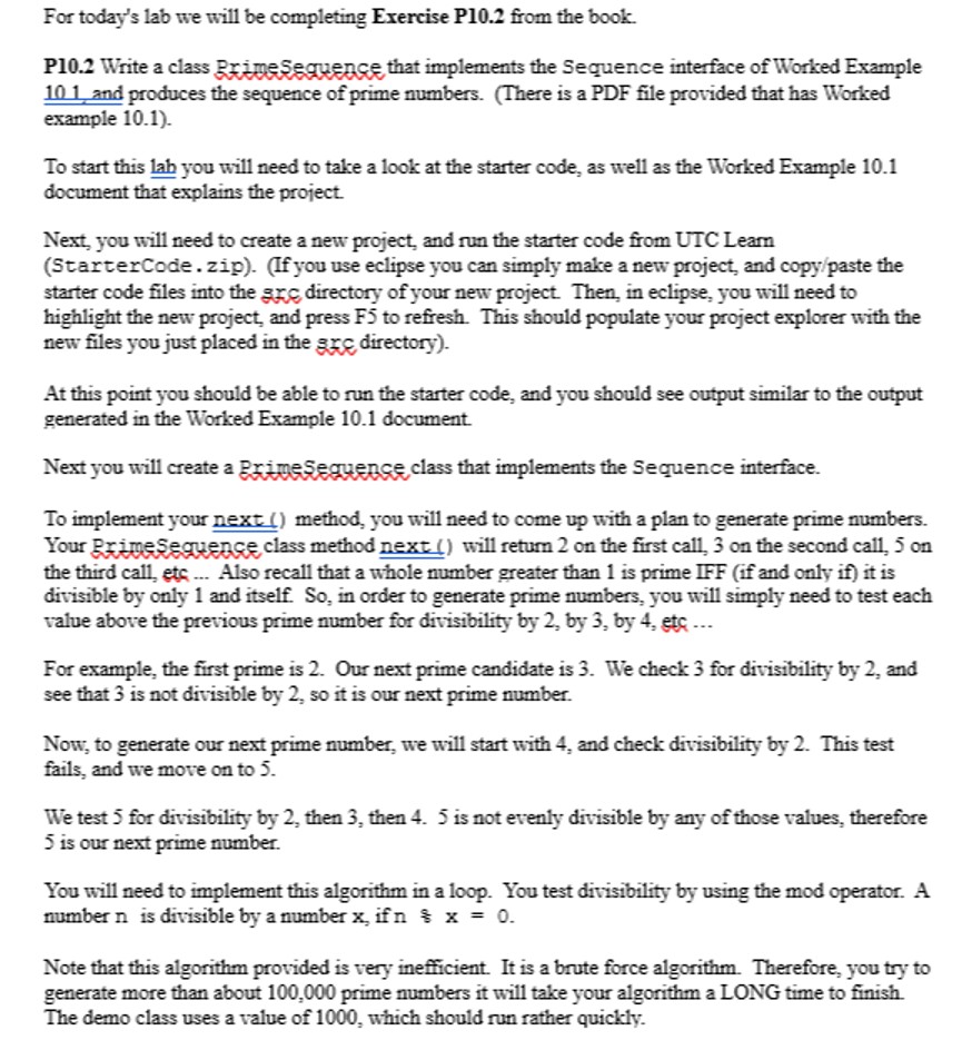 Solved pls help, in java For today's lab we will be | Chegg.com