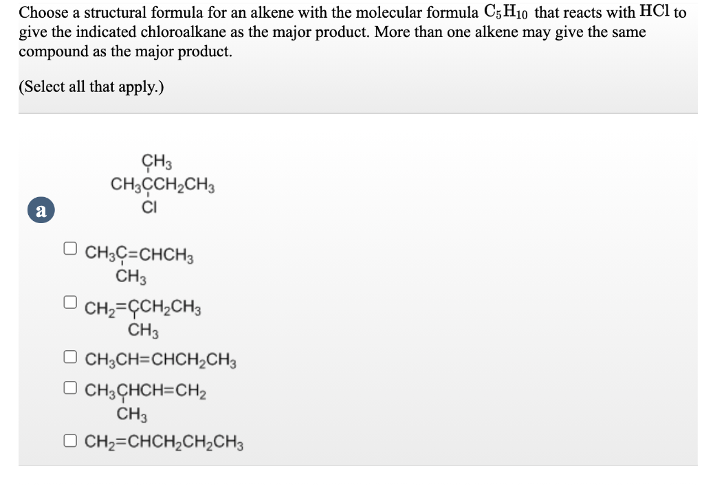 Solved Choose a structural formula for an alkene with the | Chegg.com