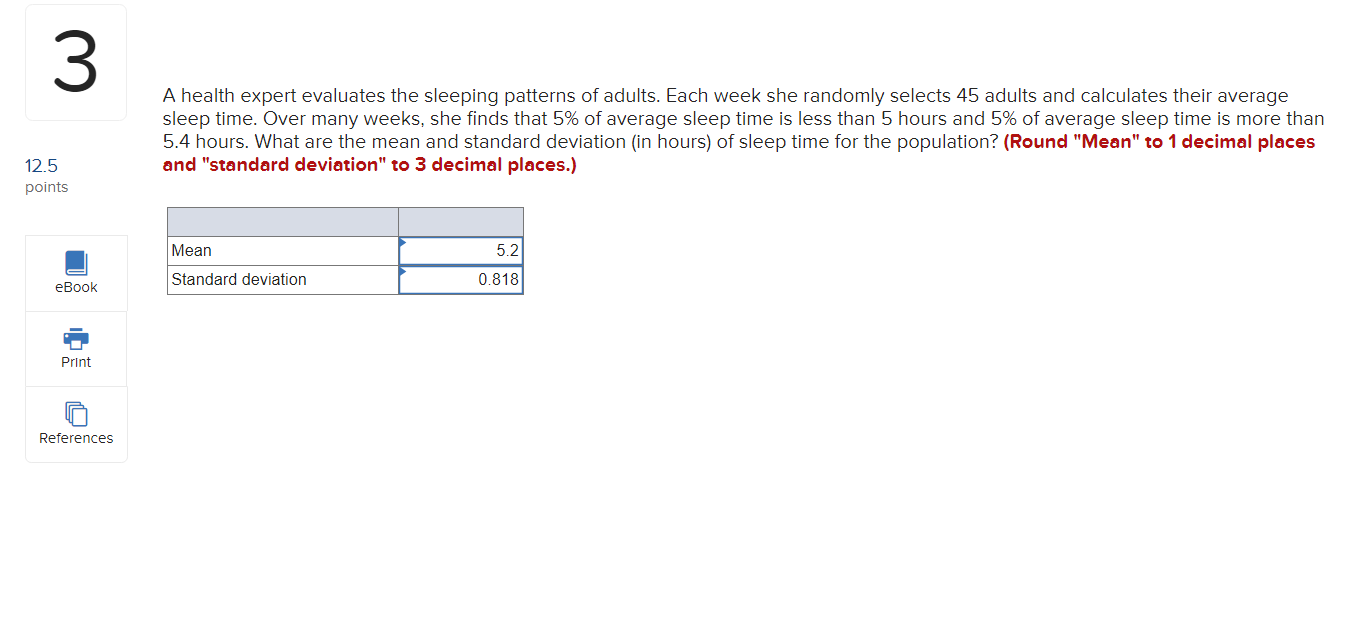 Solved A health expert evaluates the sleeping patterns of | Chegg.com Solved A health expert evaluates the sleeping patterns of | Chegg.com