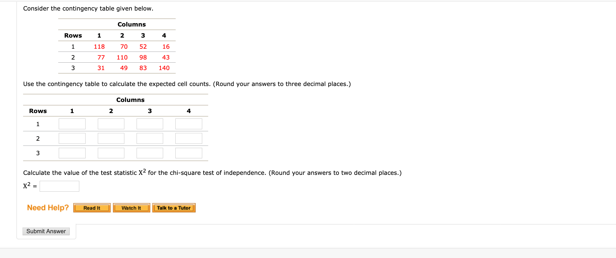 Solved Consider the contingency table given below. Rows 1 2 | Chegg.com