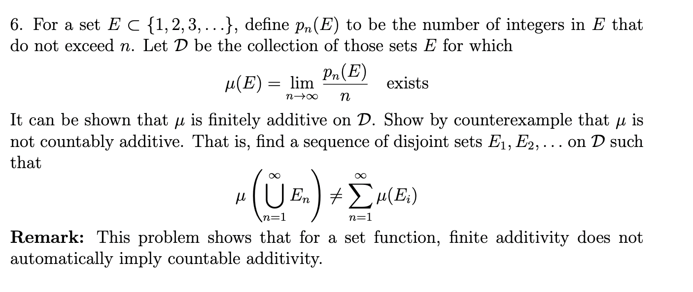 Solved 6. For a set E⊂{1,2,3,…}, define pn(E) to be the | Chegg.com