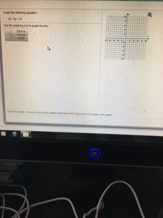 Solved Graph the following equation 2x-5y 10 Use the | Chegg.com