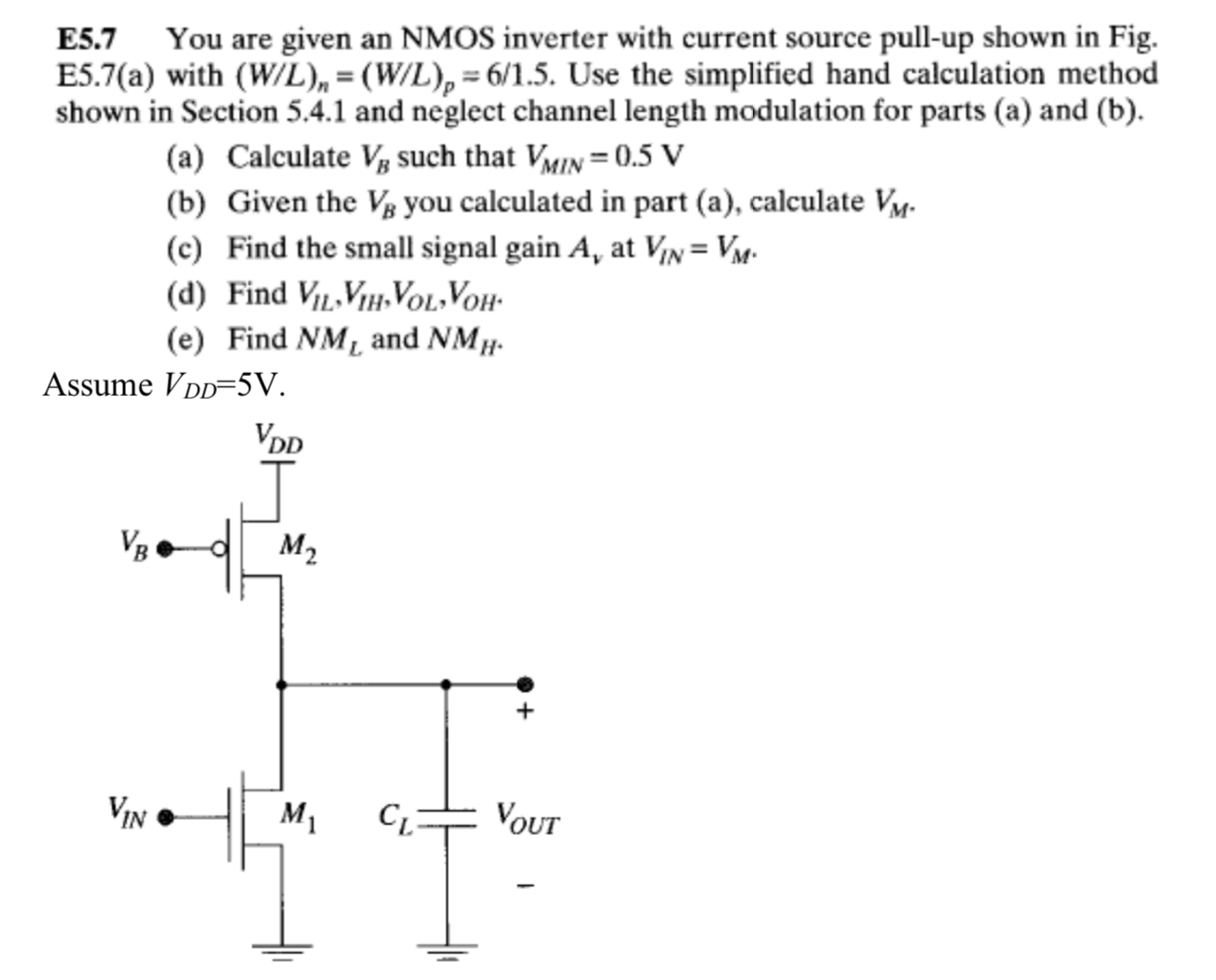 Solved E5.7 You are given an NMOS inverter with current | Chegg.com