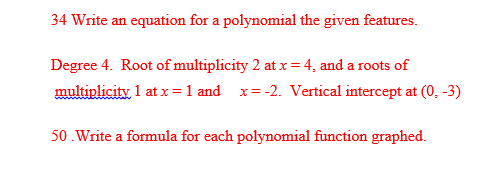Solved 34 Write an equation for a polynomial the given | Chegg.com