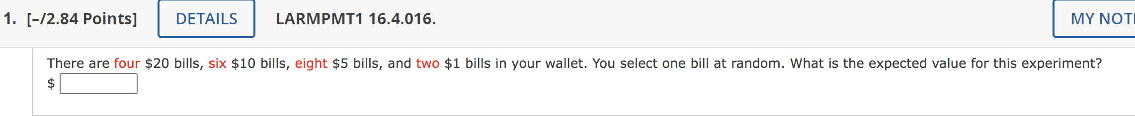 Solved [-/2.84 Points LARMPMT1 16.4.016. There are four $20 | Chegg.com