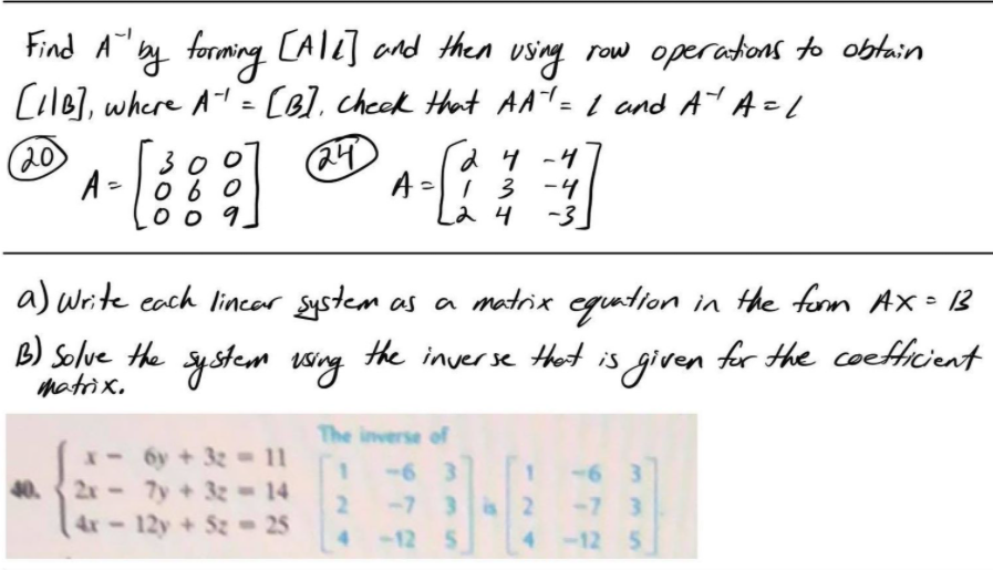 Solved Find A by forming [All] and then using row operations | Chegg.com