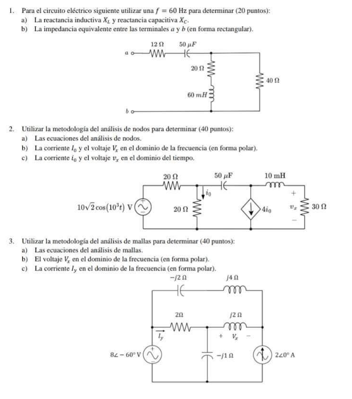 Solved 1. Para el circuito eléctrico siguiente utilizar una | Chegg.com