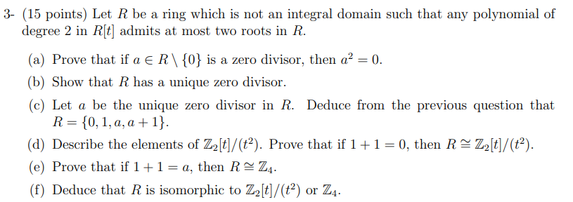 Solved 3- (15 points) Let R be a ring which is not an | Chegg.com