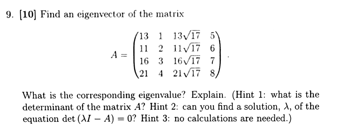 Solved [10] ﻿Find an eigenvector of the | Chegg.com