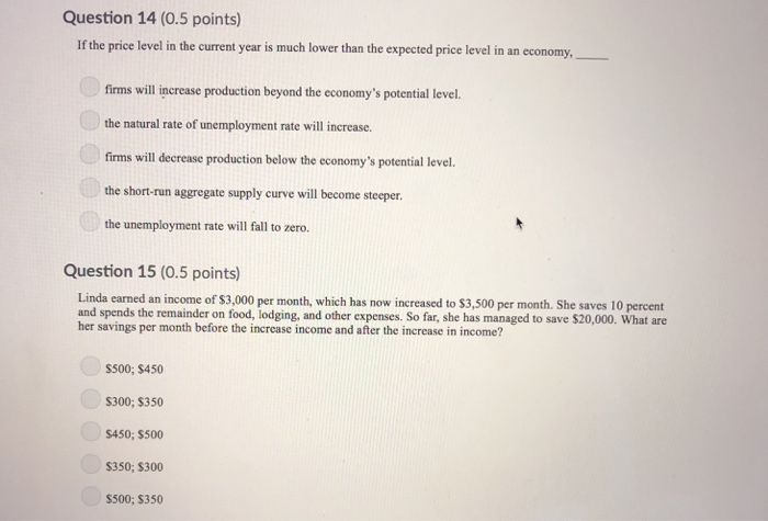 Solved Question 14 (0.5 points) If the price level in the | Chegg.com