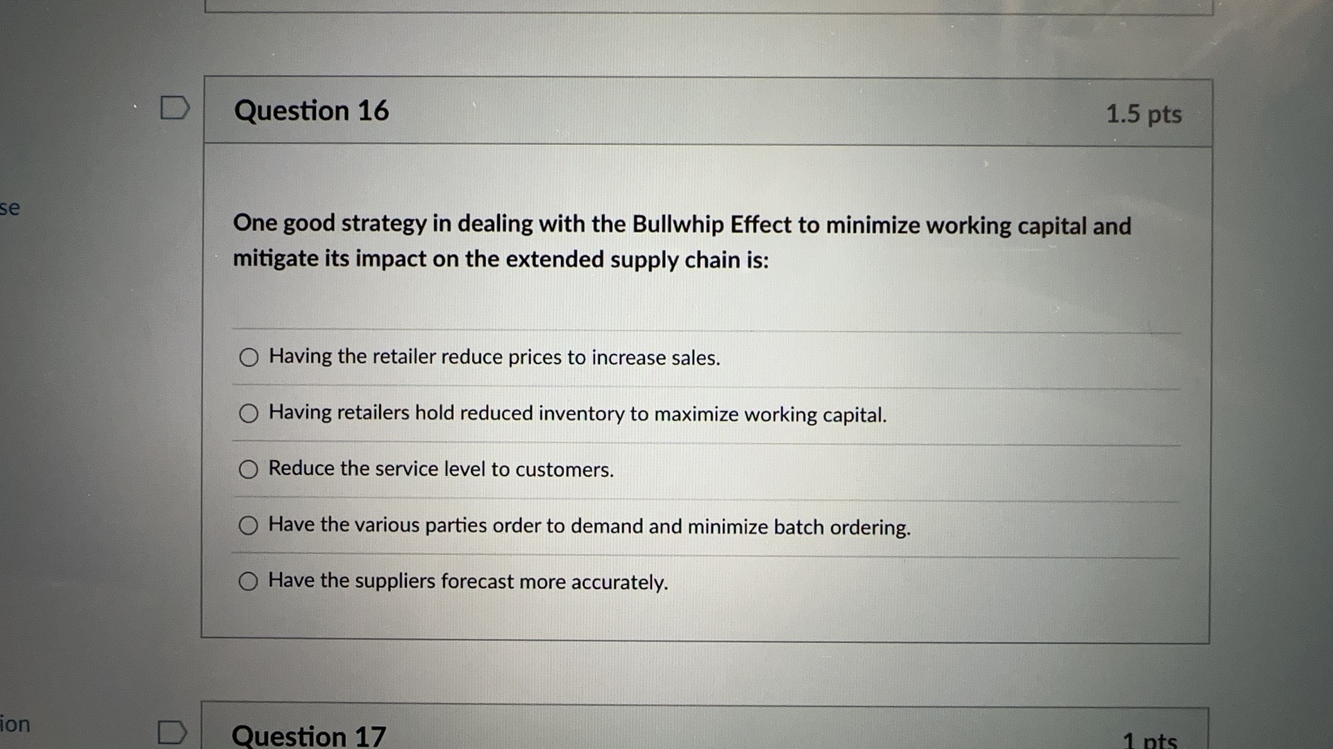 Solved Question 16One good strategy in dealing with the | Chegg.com