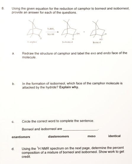 Solved Using the given equation for the reduction of camphor | Chegg.com