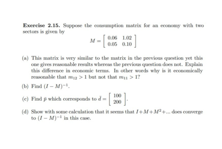 Exercise 2.15. Suppose the consumption matrix for an | Chegg.com