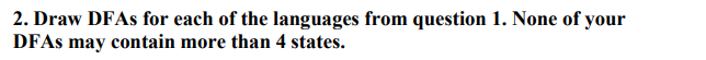 2. Draw DFAs for each of the languages from question | Chegg.com