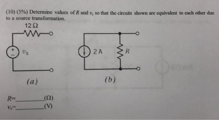 Solved Determine values of R and v_s so that the circuits | Chegg.com
