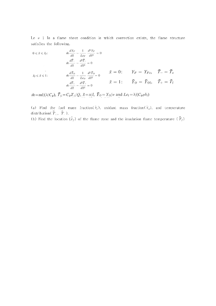 I.e =1 In a flame sheet condition in which | Chegg.com