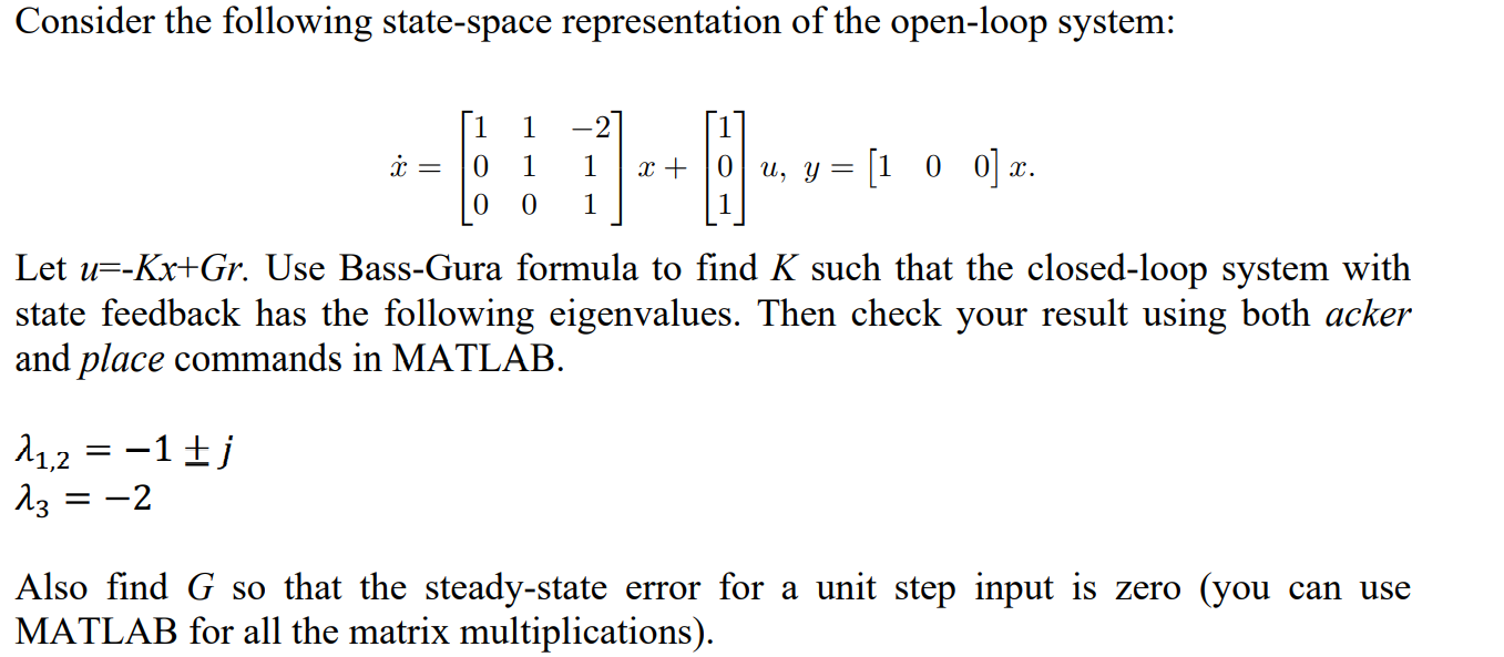 Consider the following state-space representation of | Chegg.com