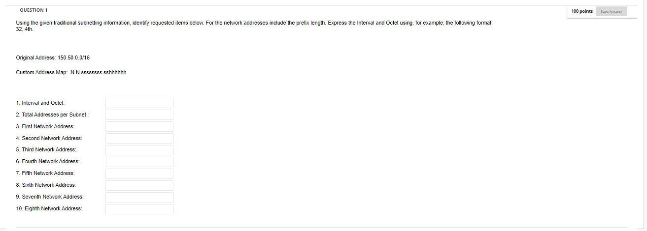 Solved Original Address: 150.50.0.0/16 Custom Address Map: | Chegg.com