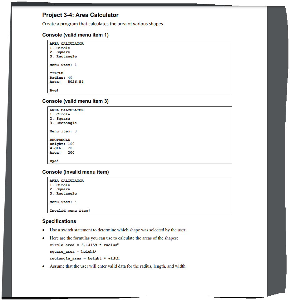 Solved Project 3-4: Area Calculator Create a program that | Chegg.com