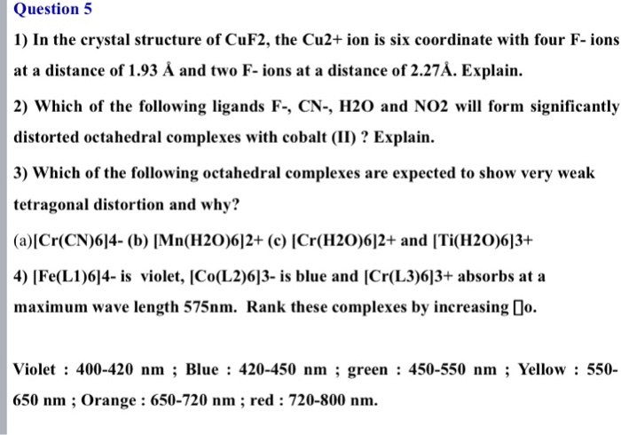 Solved Question5 1) In the crystal structure of CuF2, the | Chegg.com