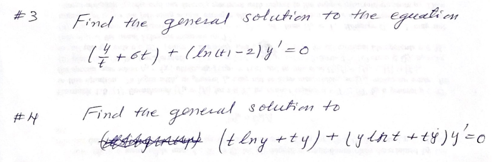 Solved #3 Find the general solution to the equatics 7+6+) + | Chegg.com