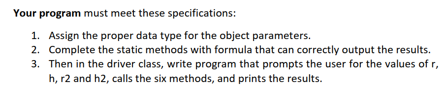 Solved Your program must meet these specifications: 1. | Chegg.com
