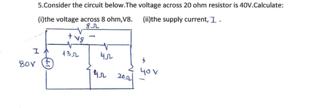 Solved 5.Consider the circuit below. The voltage across | Chegg.com