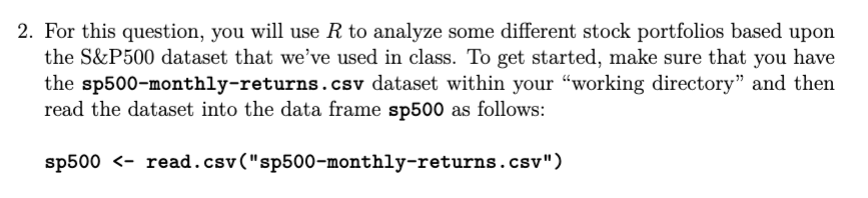2. For this question, you will use R to analyze some | Chegg.com