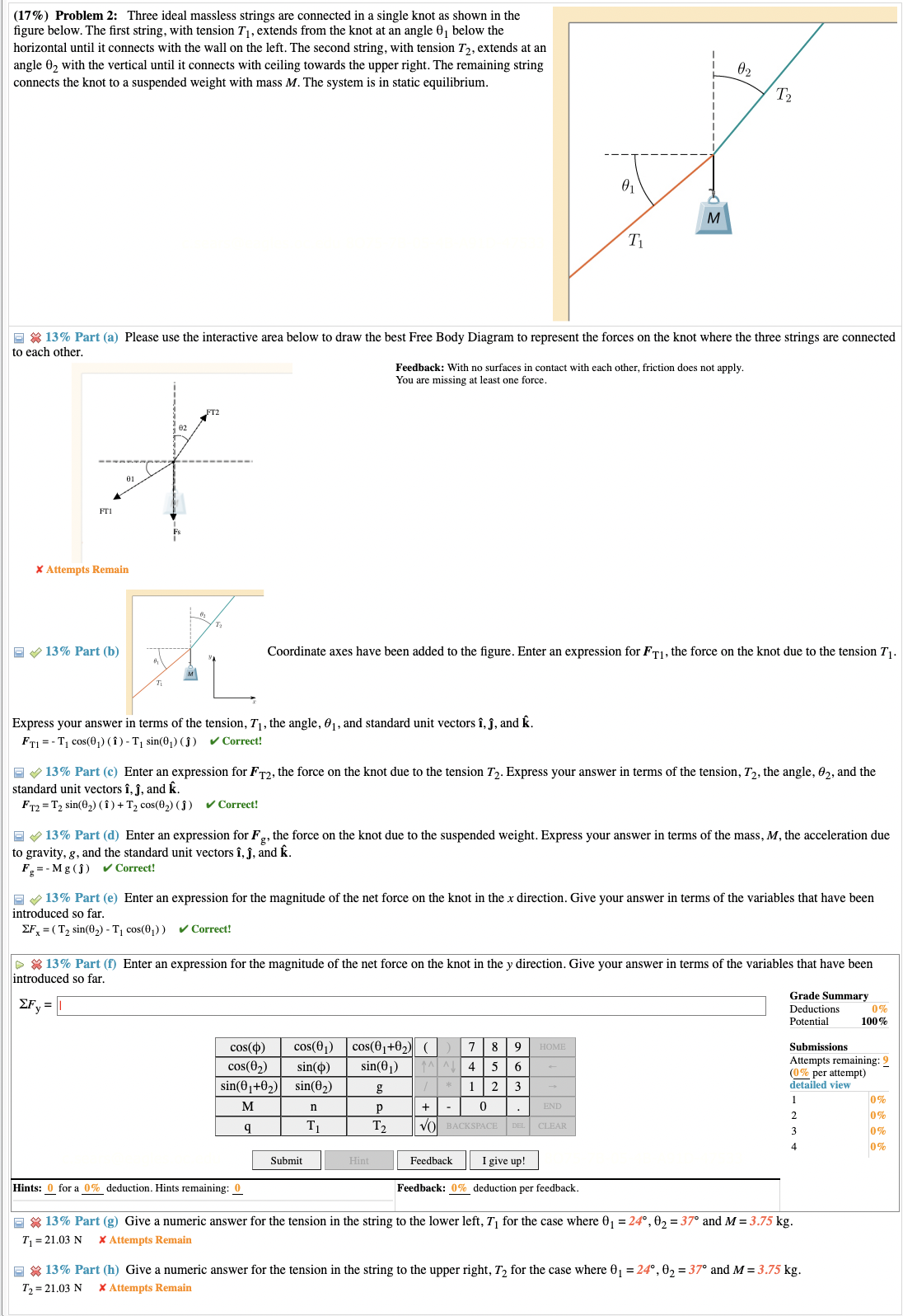 Solved I need help on a, f, g, and h. For a, the forces | Chegg.com