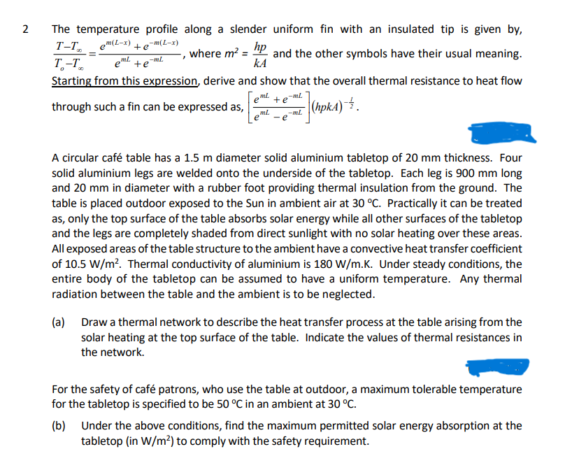 Solved The temperature profile along a slender uniform fin | Chegg.com