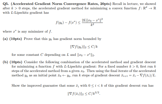 Q5 Accelerated Gradient Norm Convergence Rates