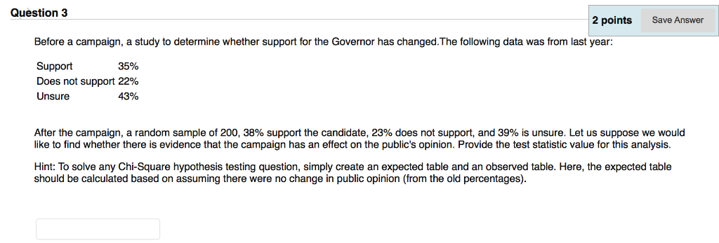 Solved Question 3 2 points Save Answer Before a campaign, a | Chegg.com
