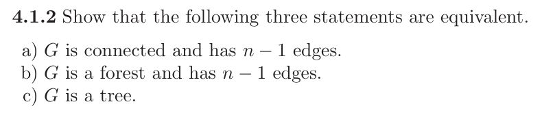 Solved 4.1.2 ﻿Show that the following three statements are | Chegg.com