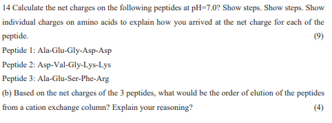 Solved 14 Calculate the net charges on the following | Chegg.com