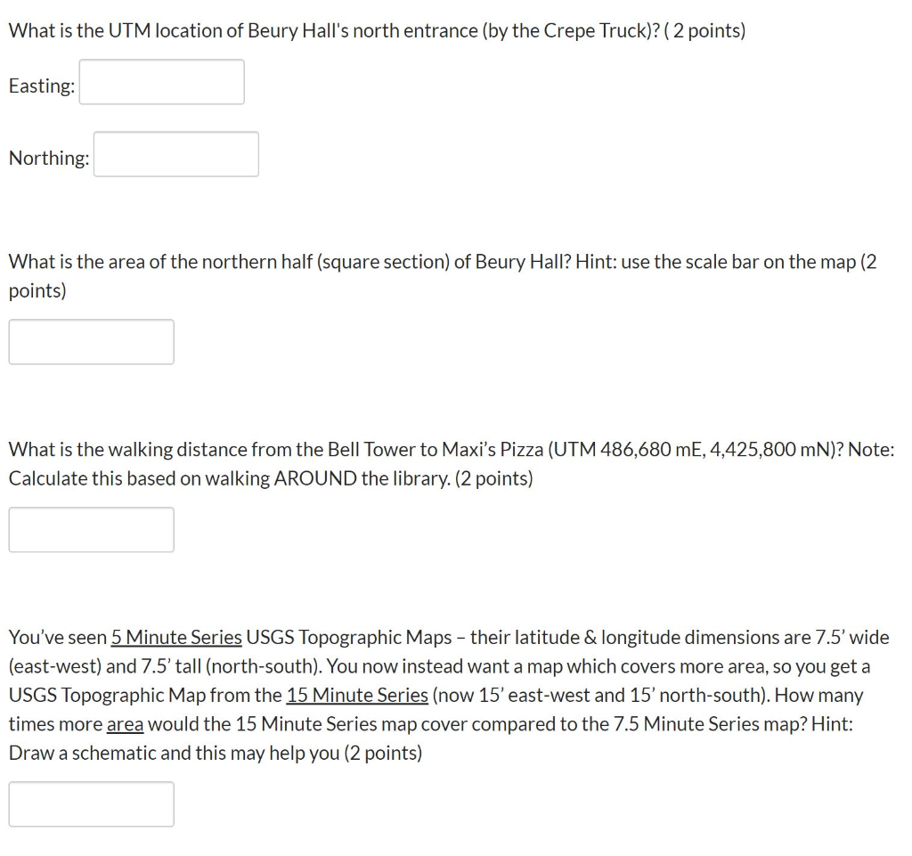 Solved What is the UTM location of Beury Hall's north | Chegg.com