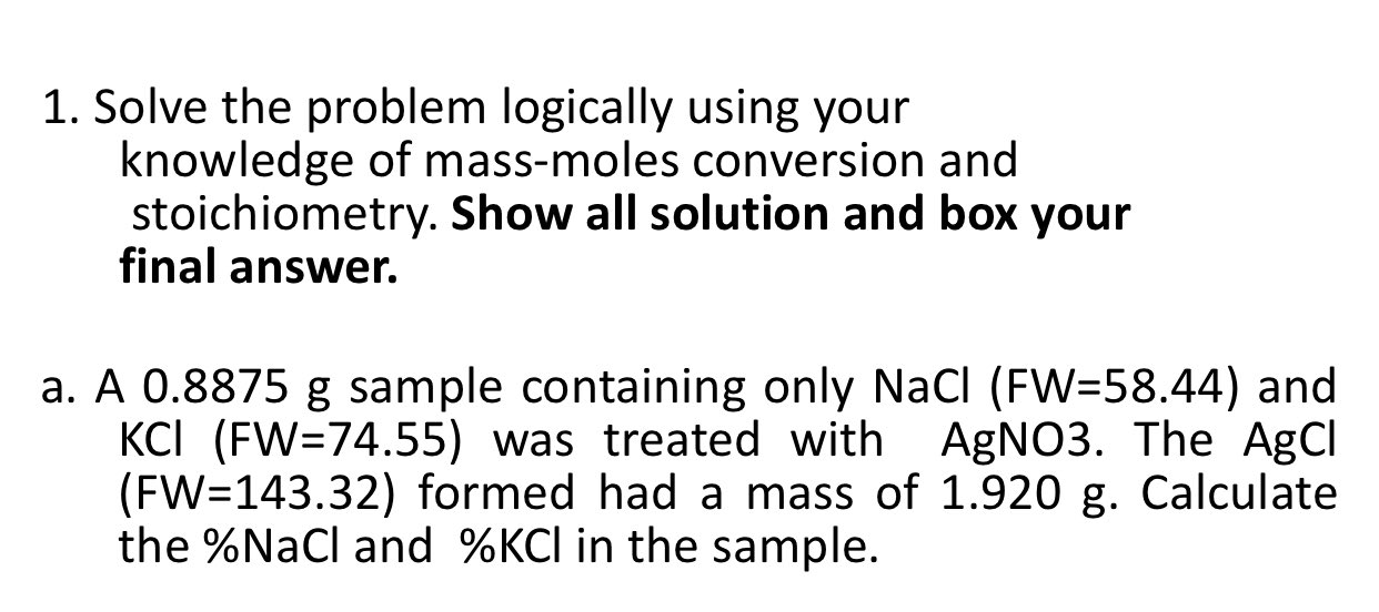 Solved 1. Solve the problem logically using your knowledge | Chegg.com