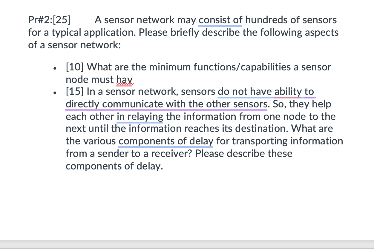 Solved Pr#2:[25] ﻿A sensor network may consist of hundreds | Chegg.com